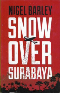 Snow Over Surabaya | Perpustakaan UNNES